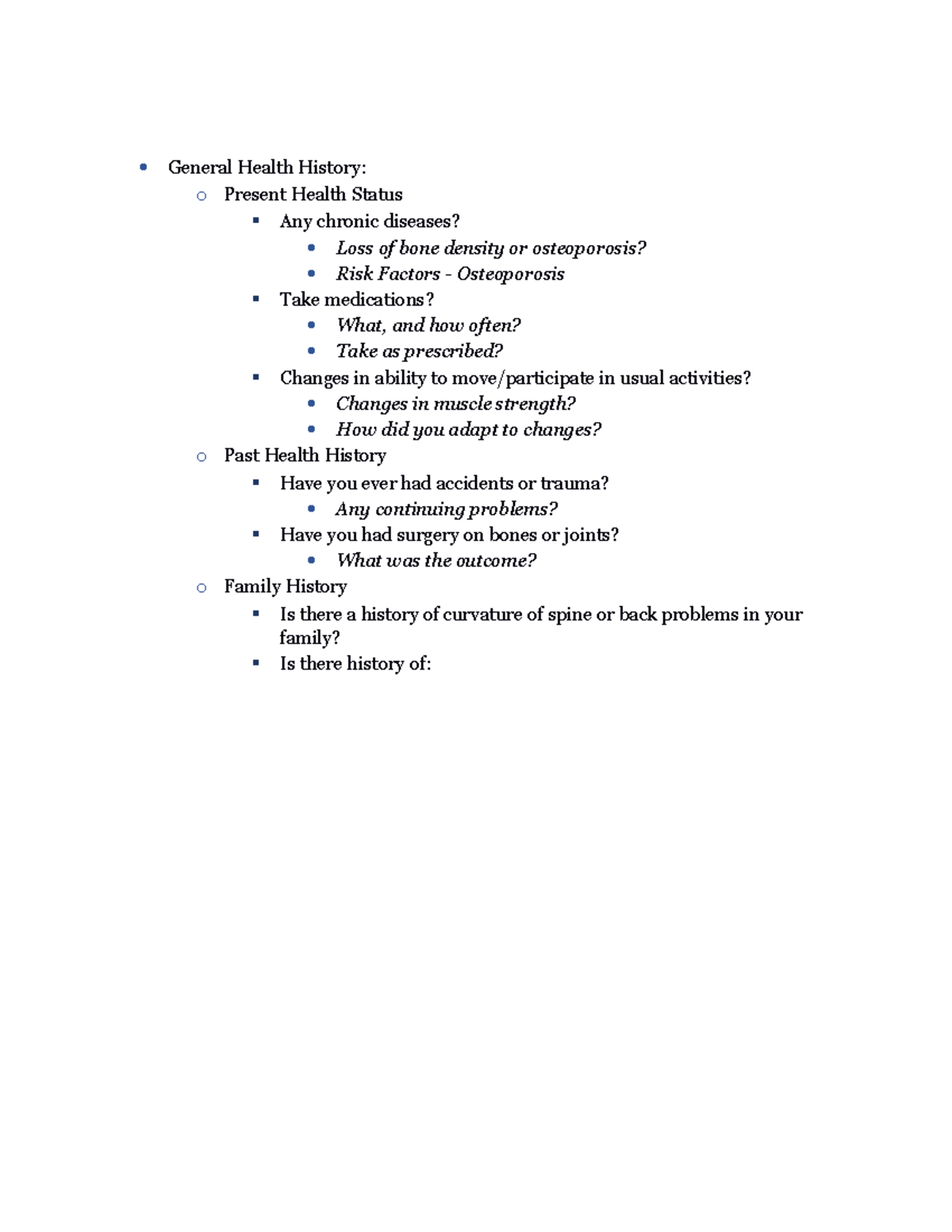 Muscles and bones hx and exam - General Health History: o Present ...