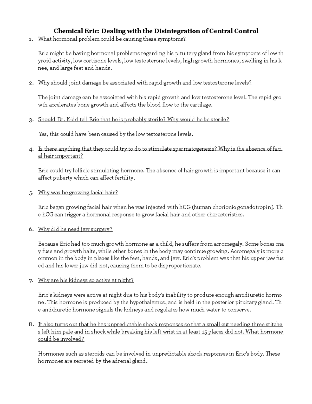 Chemical Eric Dealing with the Disintegration of Central Control - Why ...