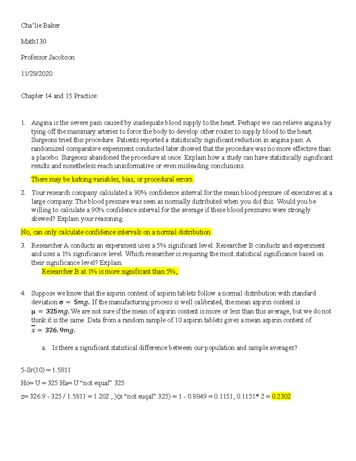 Exam 3 Reasoning Practice - Cha’lie Baker Math Professor Jacobson 11/28 ...