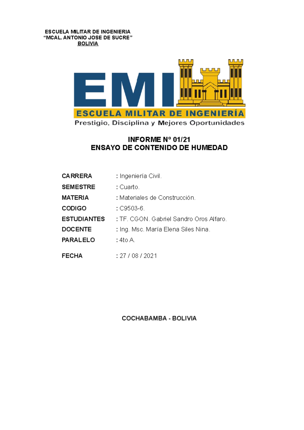 01 Informe LAB CONTENIDO DE HUMEDAD EMI - ESCUELA MILITAR DE INGENIERIA “MCAL. ANTONIO JOSE DE ...