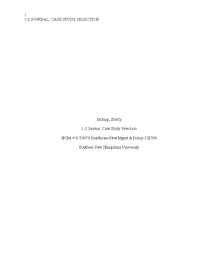 1-2 Journal Case Study Selection HCM 415 - 1-2 Journal: Case Study ...
