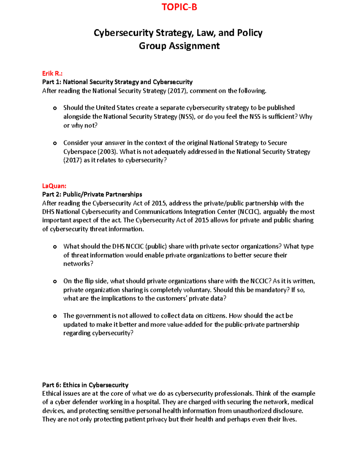TEAM 2 Assignments 2 (in process) - TOPIC-B Cybersecurity Strategy, Law, and Policy Group ...