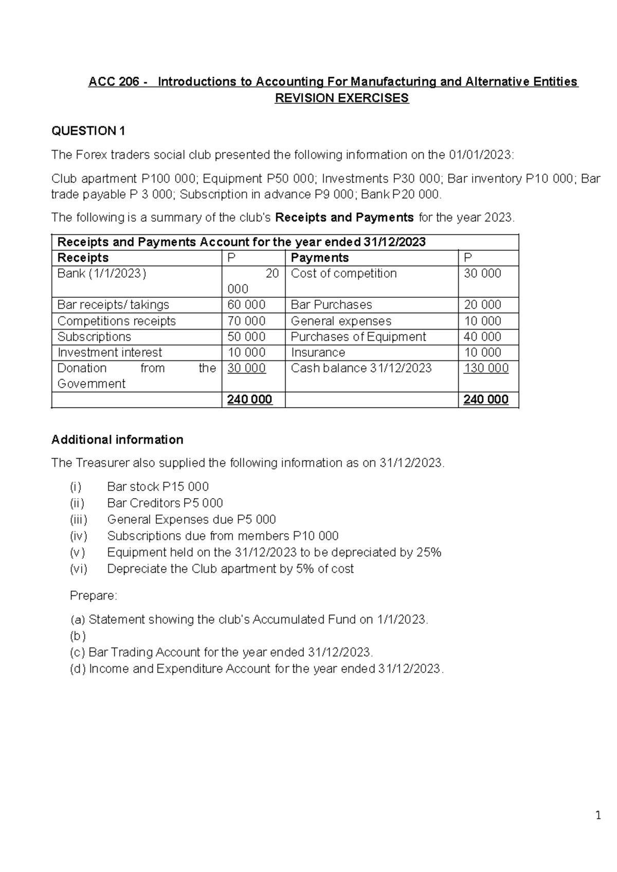 Revision KIT 2024 - ACC 206 - Introductions to Accounting For ...