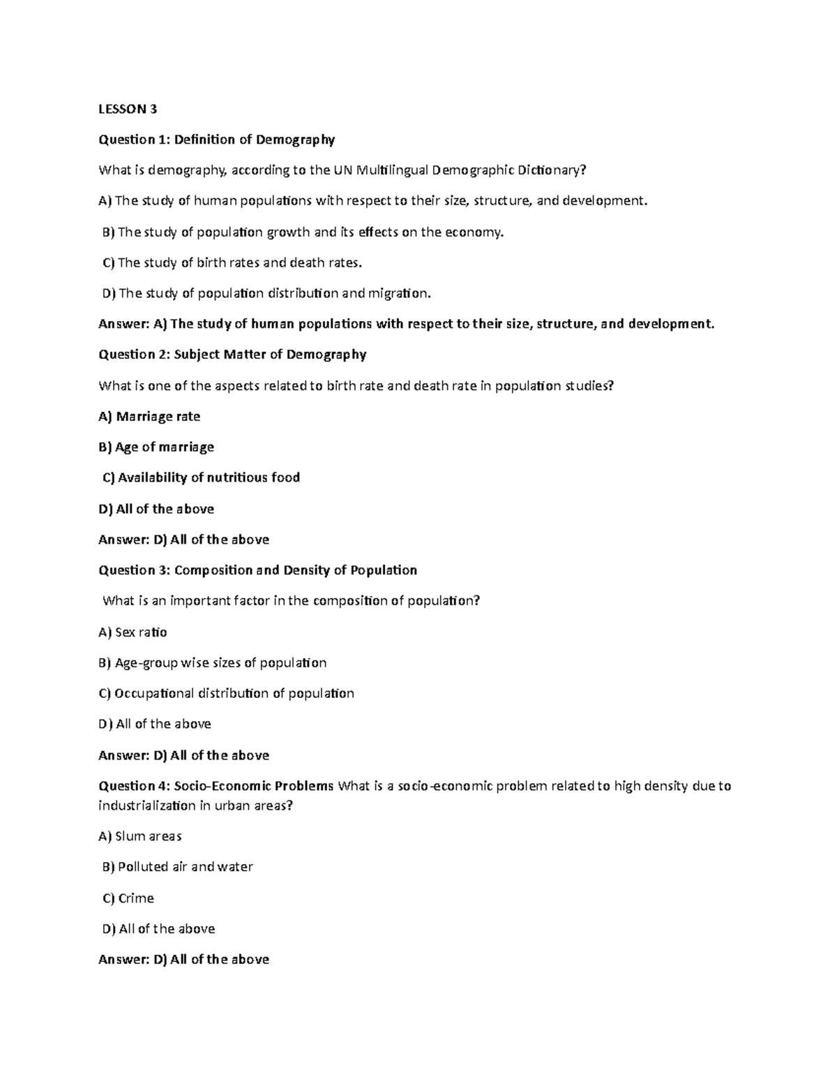 Lesson 3 - Q&A - LESSON 3 Question 1: Definition of Demography What is ...