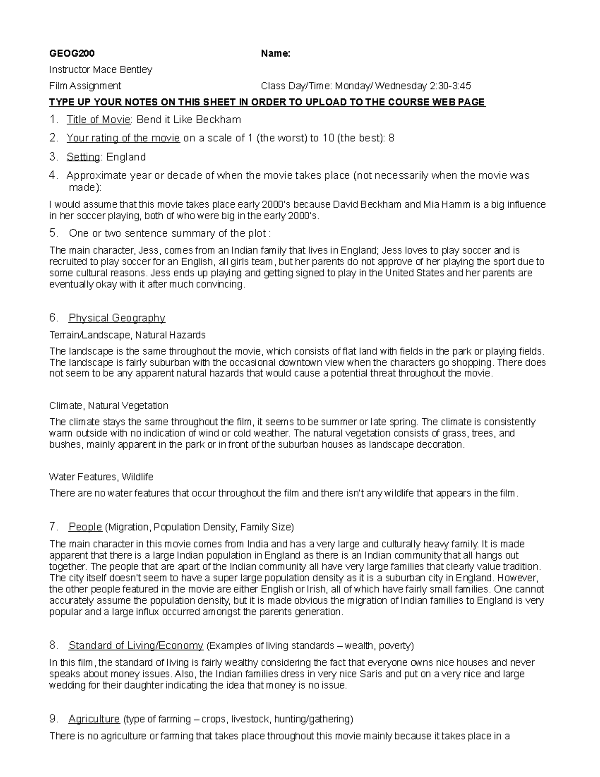 Film assignment - GEOG200 Name: Instructor Mace Bentley Film Assignment ...