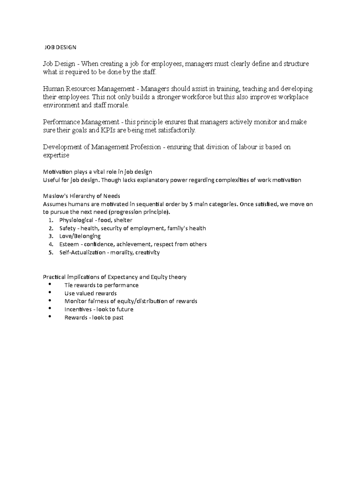 Job Design - JOB DESIGN Job Design - When creating a job for employees ...