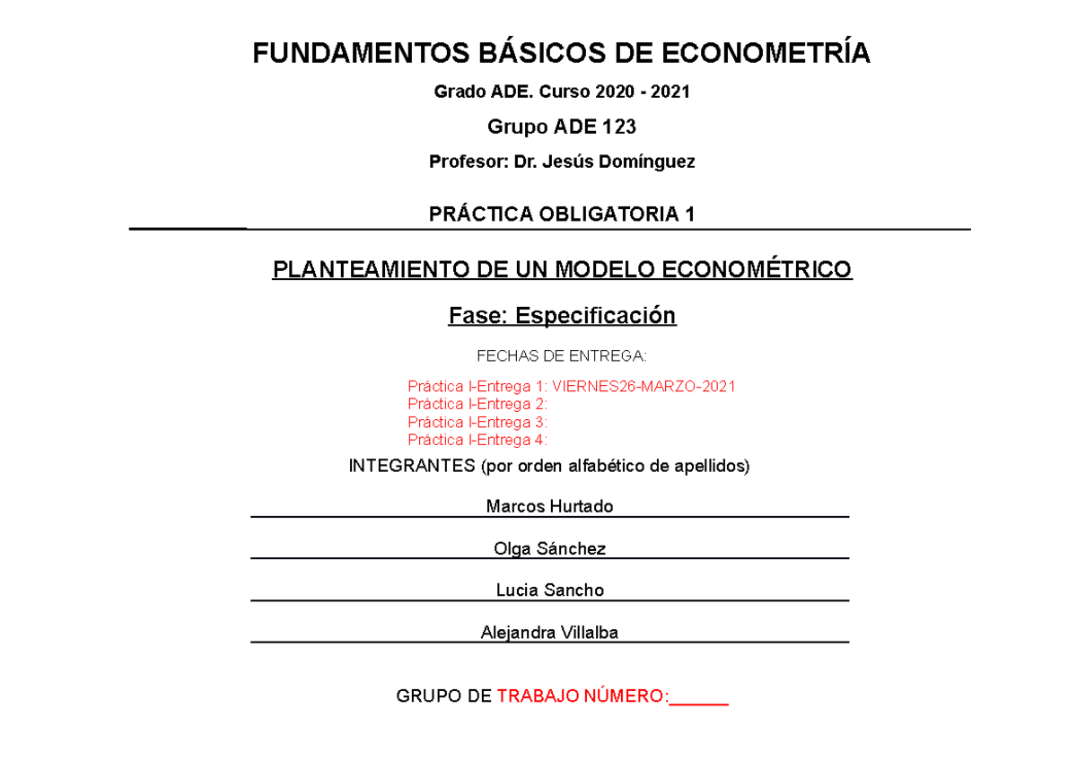 Modelo Definitivo Econometria (practica 1) - FUNDAMENTOS BÁSICOS DE ...