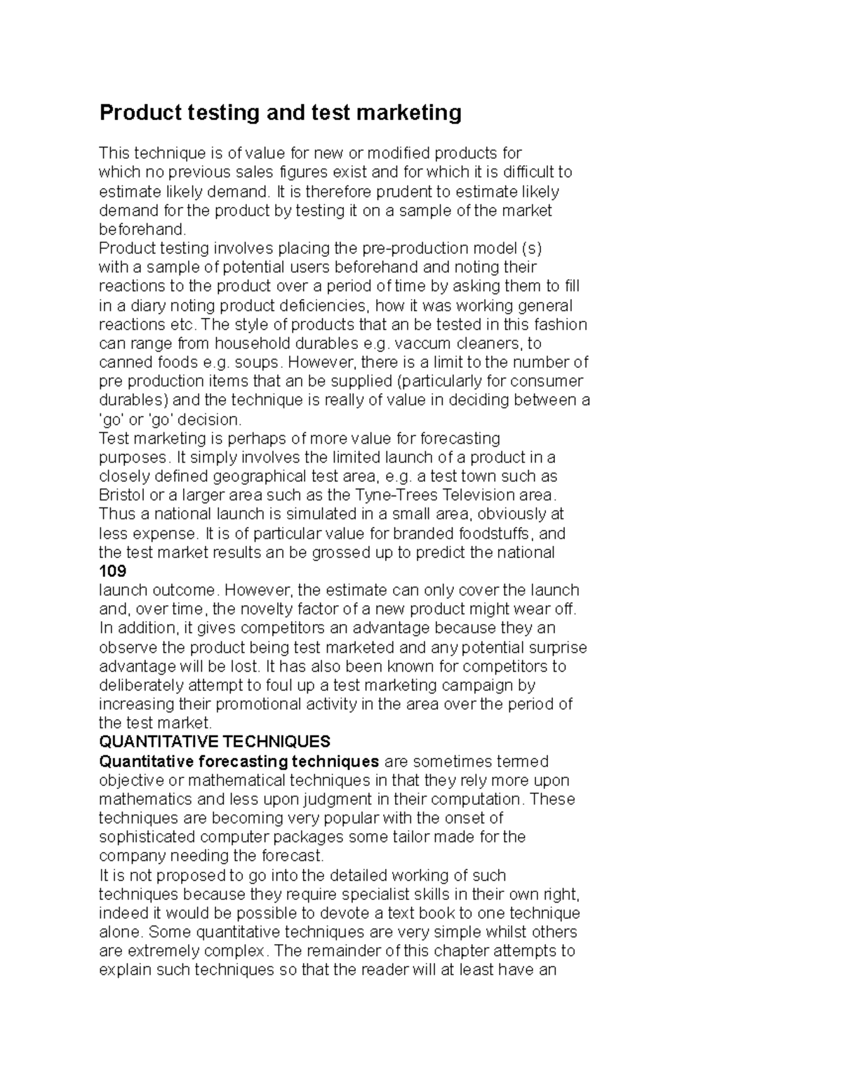 Product testing and test marketing - It is therefore prudent to ...