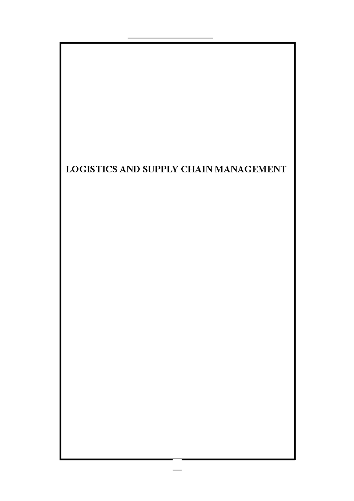 Logistic assignment Final 2 - LOGISTICS AND SUPPLY CHAIN MANAGEMENT Word count- 1 Introduction ...