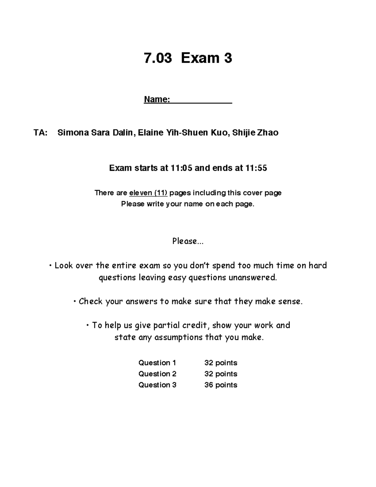 Exam 3 Questions - 7 Exam 3 Name: TA: Simona Sara Dalin, Elaine Yih ...