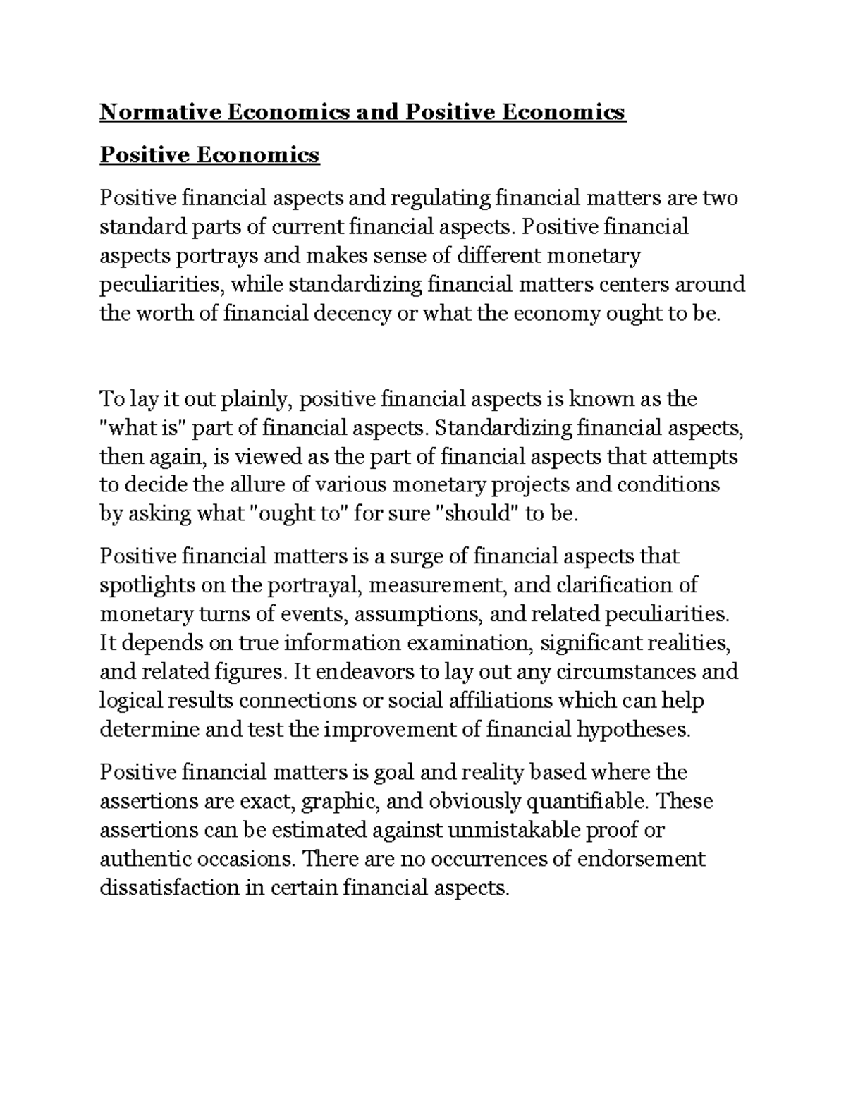 Normative Economics and Positive Economics - Positive financial aspects ...