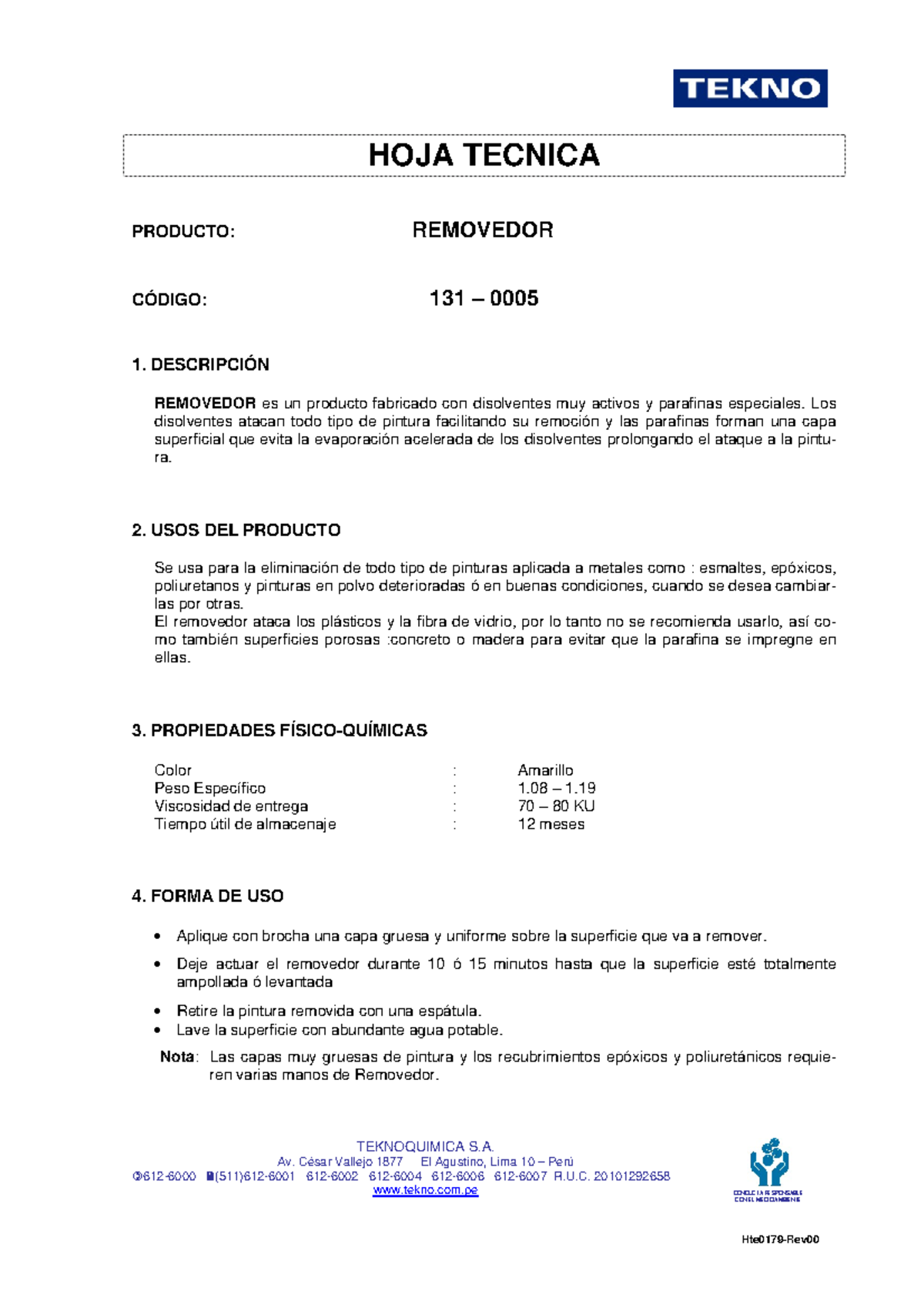 Removedor tekno-FICHA TECNICA - TEKNOQUIMICA S. Av. César Vallejo 1877 ...