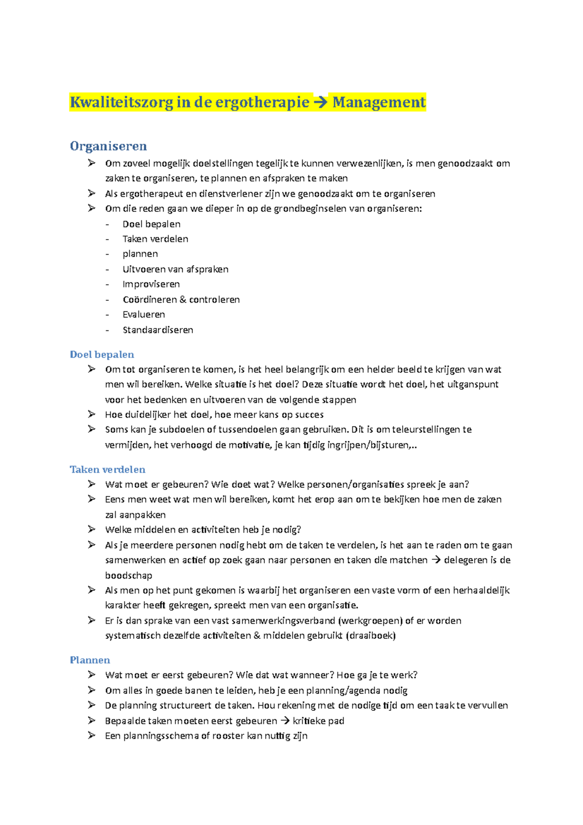 Samenvatting management sem4 - Kwaliteitszorg in de ergotherapie ...