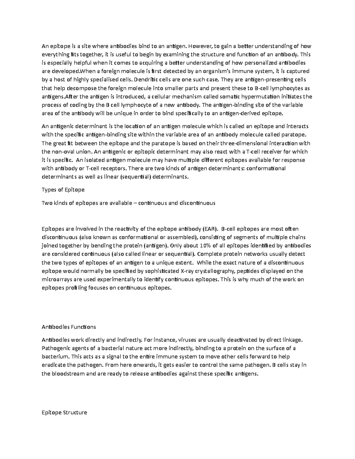 Epitope - An epitope is a site where antibodies bind to an antigen ...