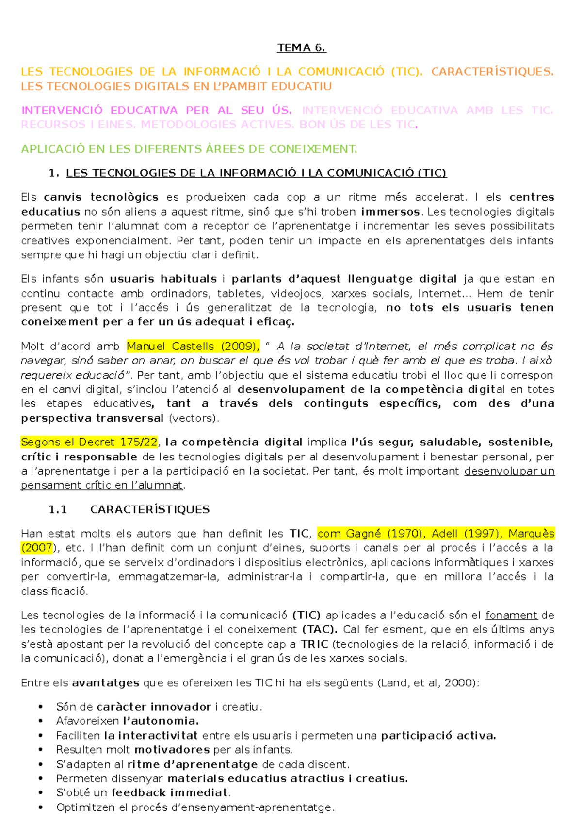 TEMA 6 - TIC EN EL AULA - TEMA 6. LES TECNOLOGIES DE LA INFORMACIÓ I LA COMUNICACIÓ (TIC). - Studocu