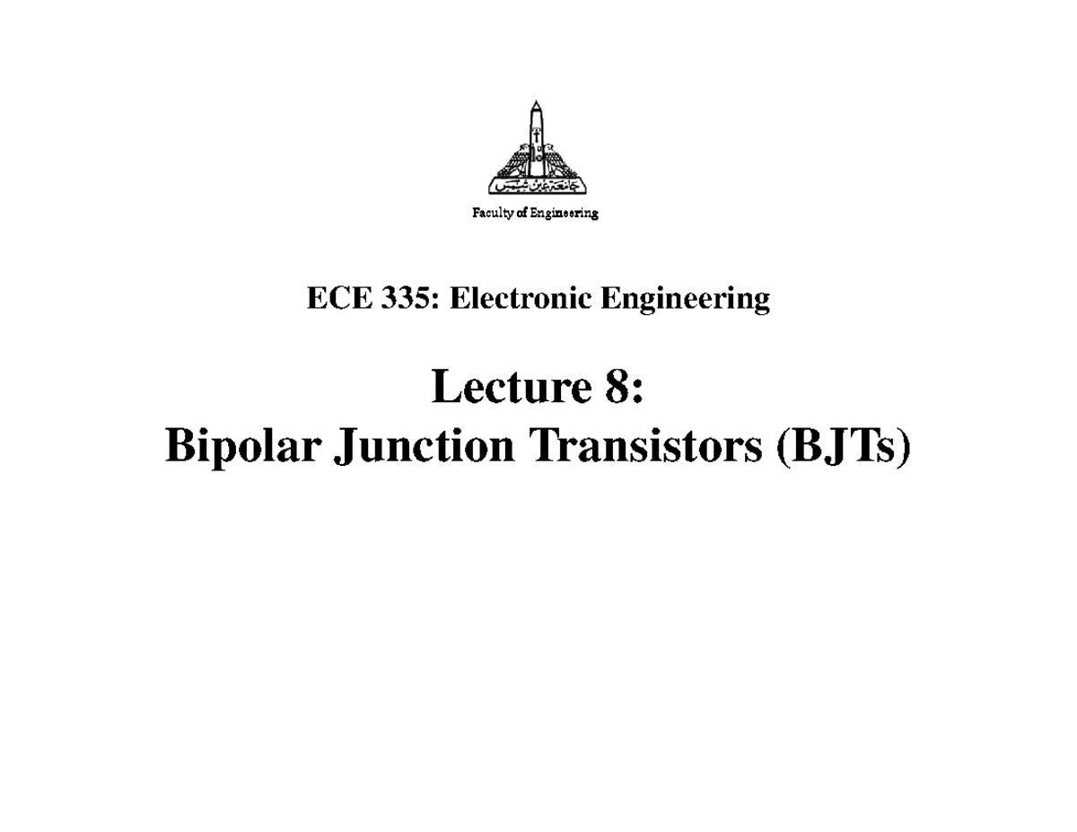 Ece335 l8 bjt - ECE 335: Electronic Engineering Lecture 8: Bipolar Junction Transistors (BJTs ...
