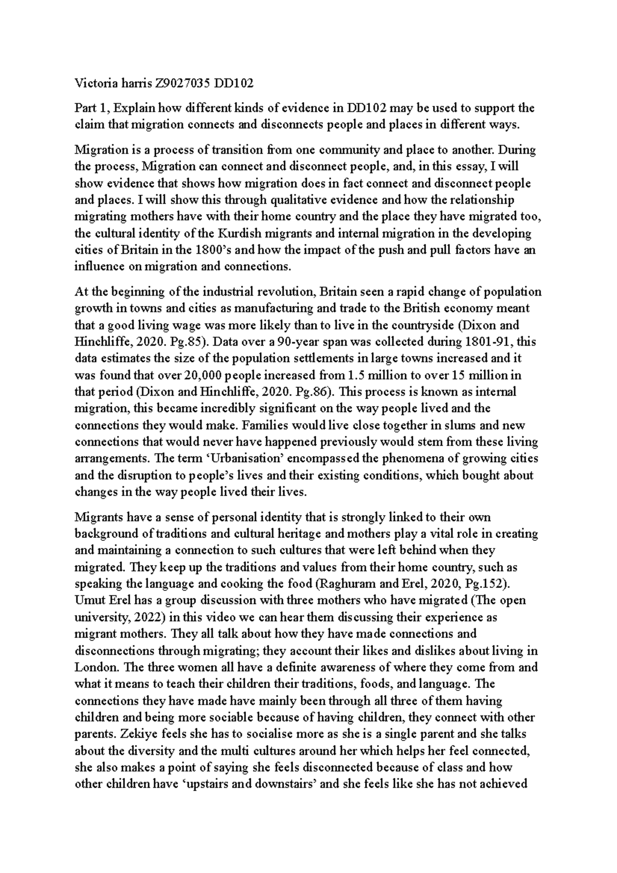 Dd102, tma04 - Victoria harris Z9027035 DD Part 1, Explain how different kinds of evidence in ...