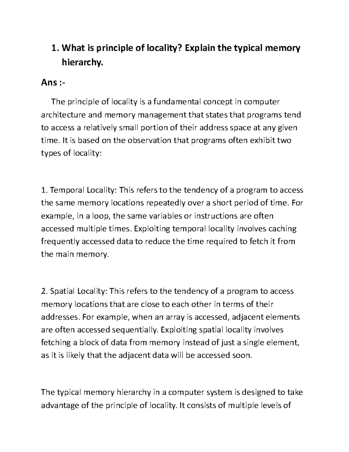 ACA Ans - None - 1. What is principle of locality? Explain the typical memory hierarchy. Ans ...
