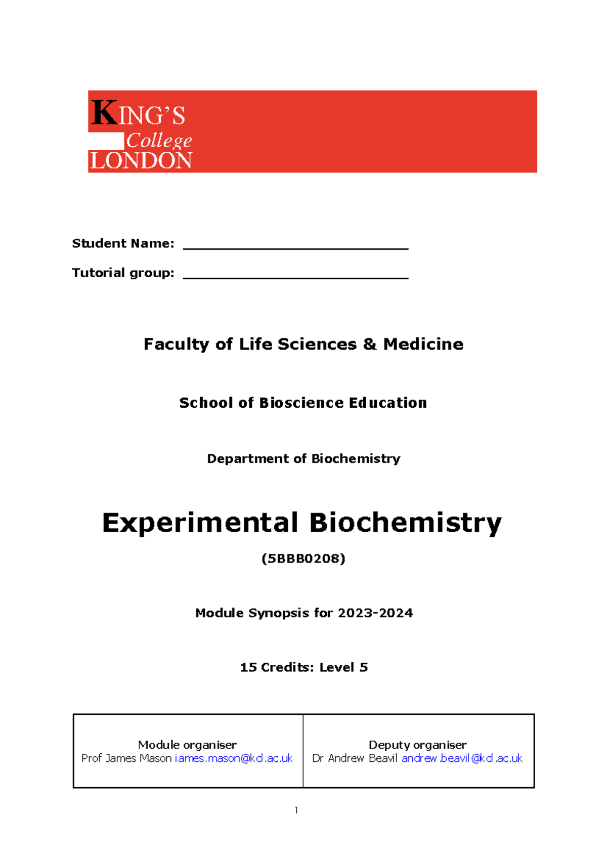 5BBB0208 Module Synopsis 2023-24 copy - KING’S College LONDON Student ...