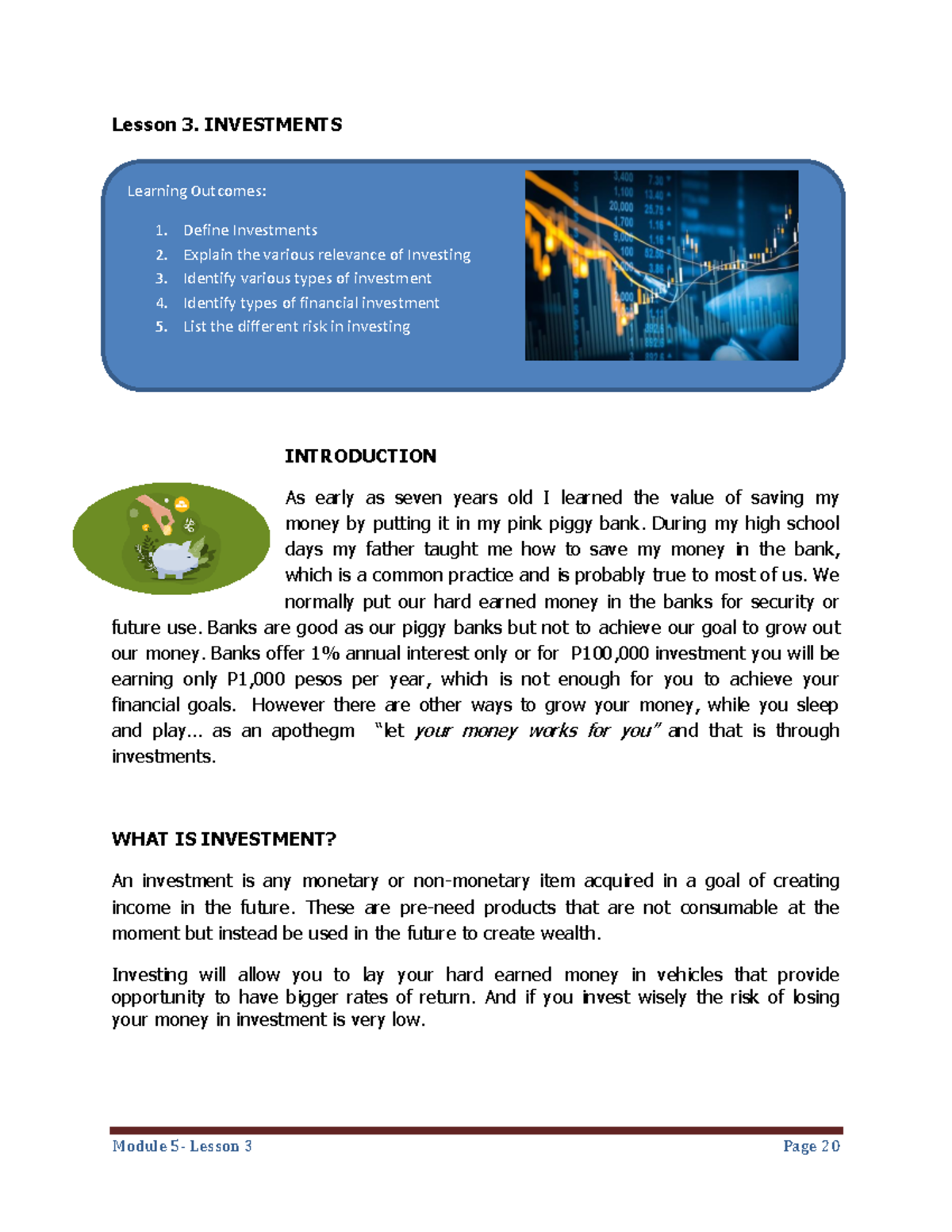 Investments - Lesson 3. INVESTMENTS INTRODUCTION As early as seven ...