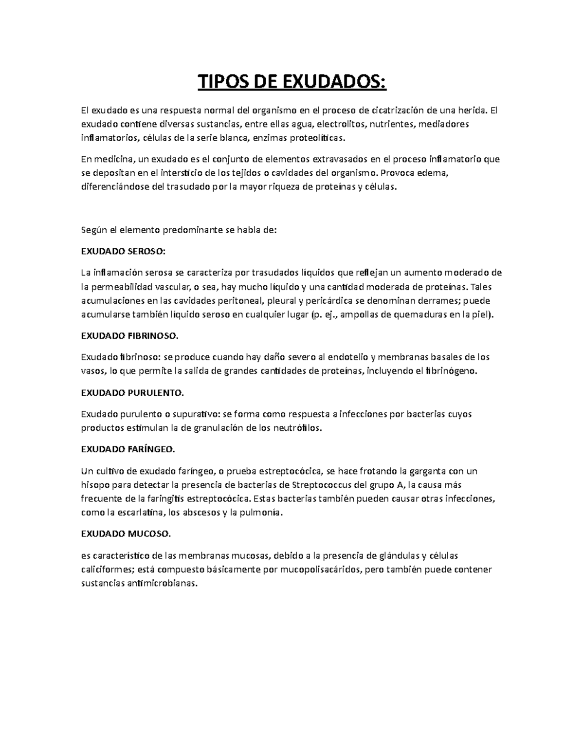 Tipos DE Exudados - TIPOS DE EXUDADOS: El exudado es una respuesta ...