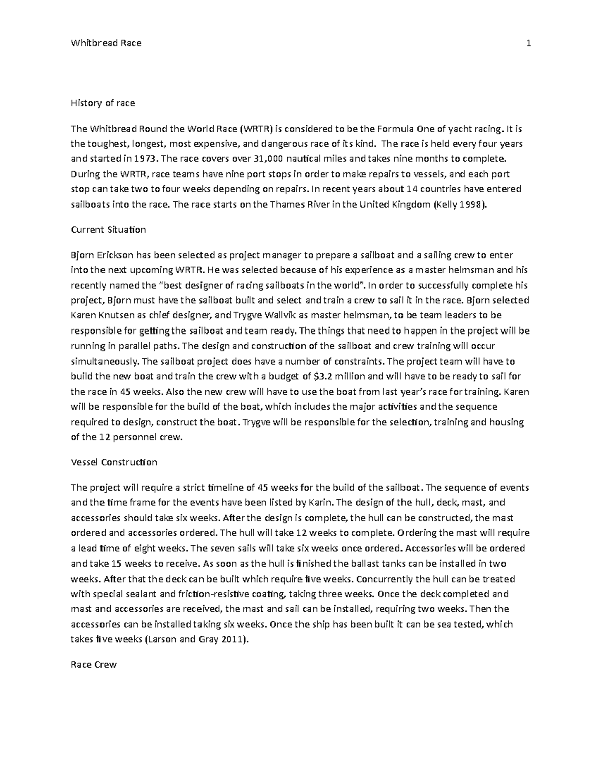 Prince PM - CASE STUDY - History of race The Whitbread Round the World Race (WRTR) is considered ...