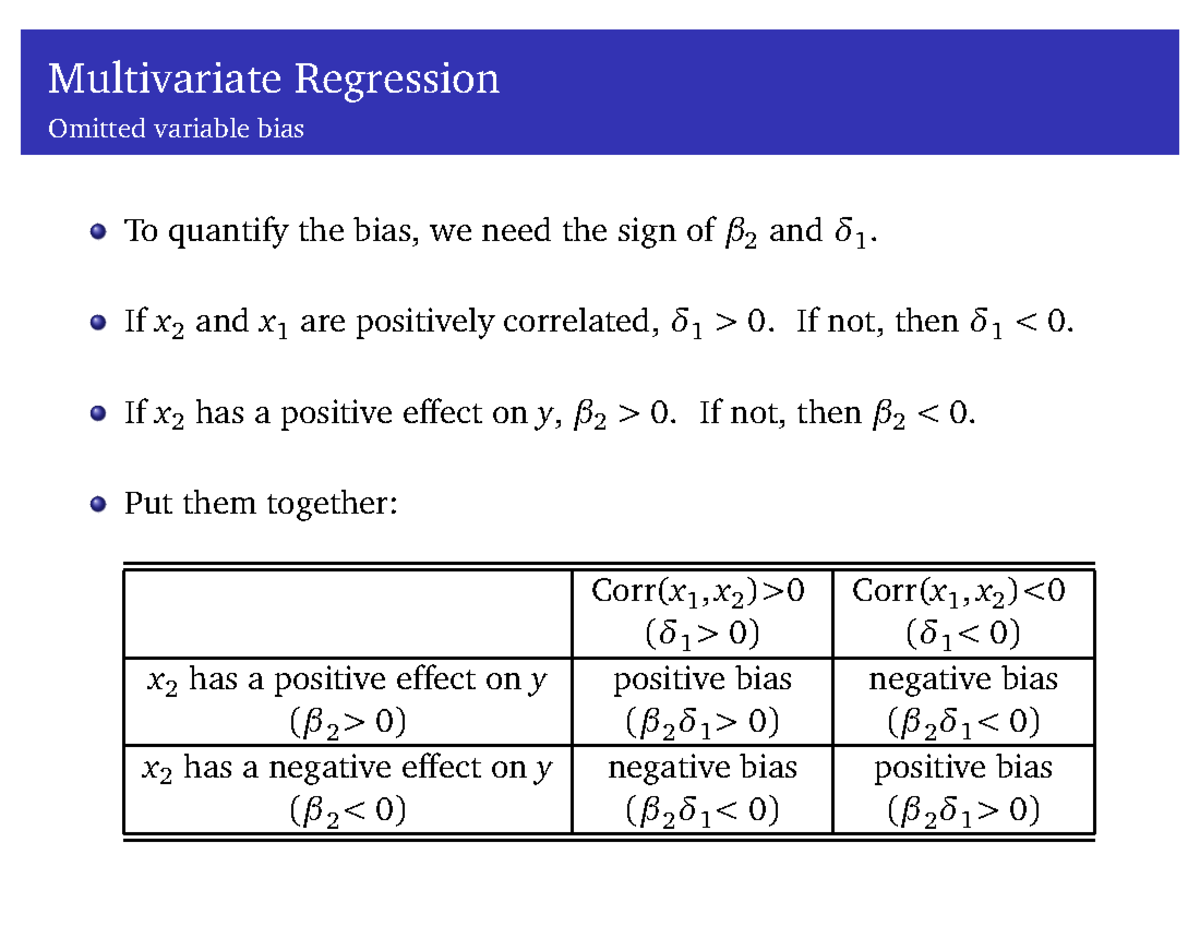 Ovb - Regressione multivariata - Multivariate Regression Omitted variable bias To quantify the ...