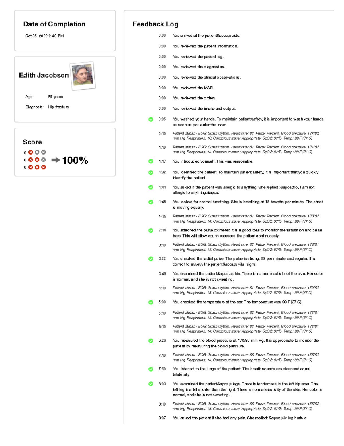 Edith Jacobson feedback log - Date of Completion Oct 05, 2022 2:40 PM Edith Jacobson Age: 85 ...