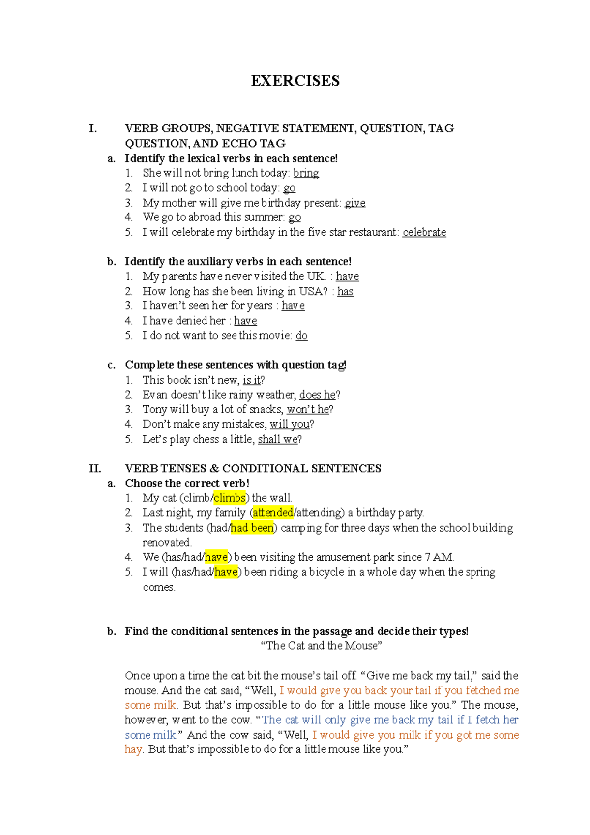 Exercises Grammar Vika Retya - EXERCISES I. VERB GROUPS, NEGATIVE ...