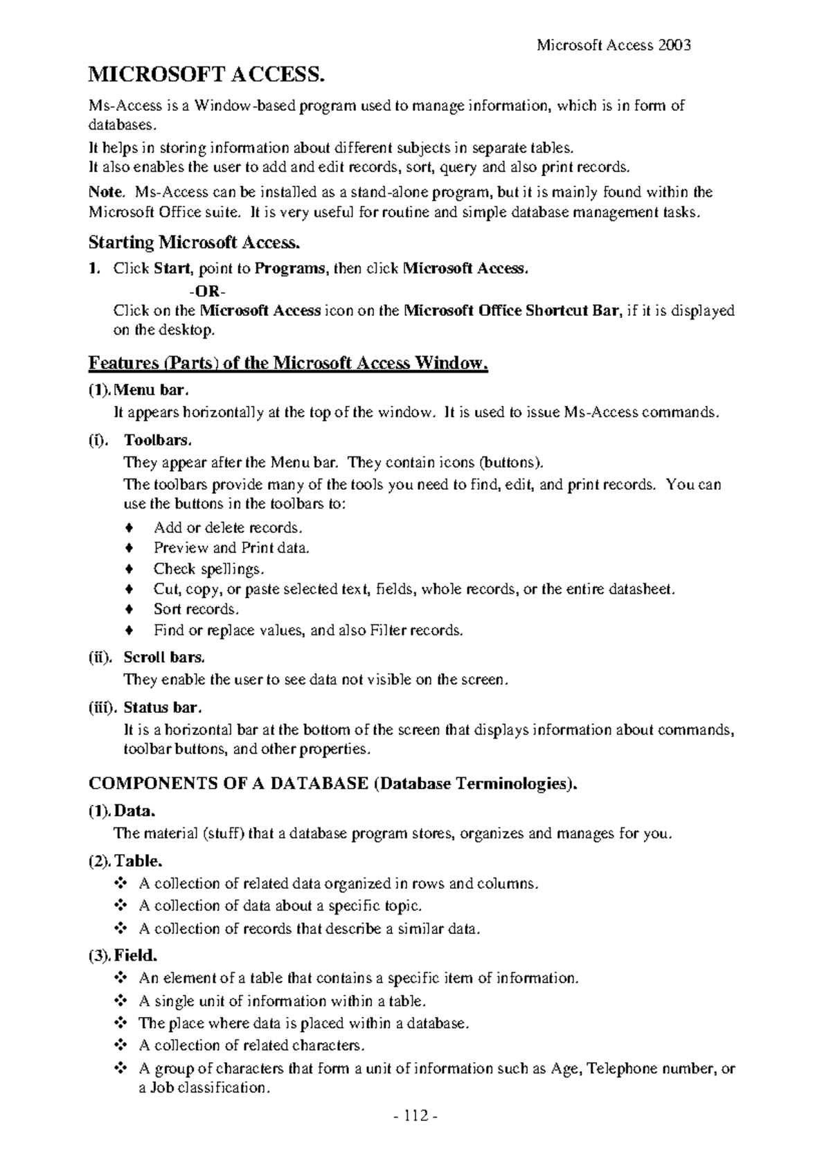 Ms Access Notes Notes Microsoft Access Ms Access Is A Window Based Program Used To Manage
