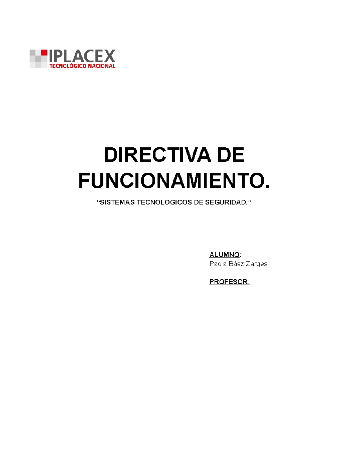 Directiva DE Funcionamiento - DIRECTIVA DE FUNCIONAMIENTO. “SISTEMAS ...