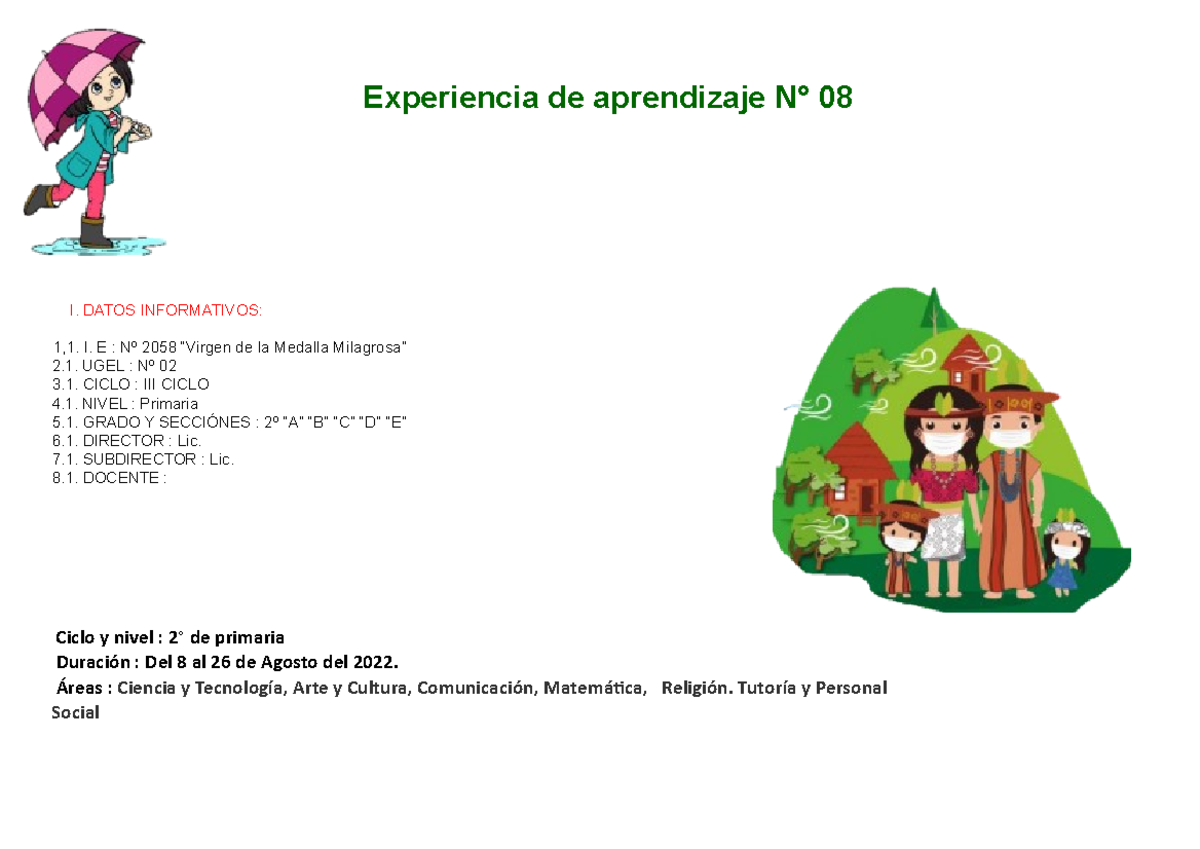 Experiencia DE Aprendizaje Nº 07 - Experiencia de aprendizaje N° 08 I. DATOS INFORMATIVOS: 1,1 ...