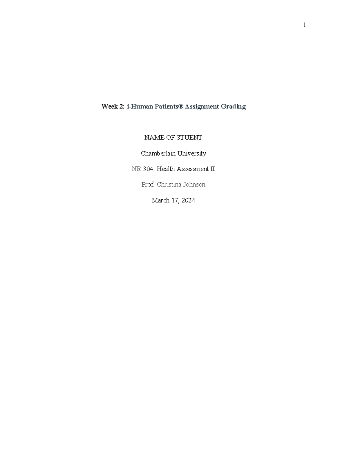 I-Human Reflection Questions - Week 2: i-Human Patients® Assignment ...