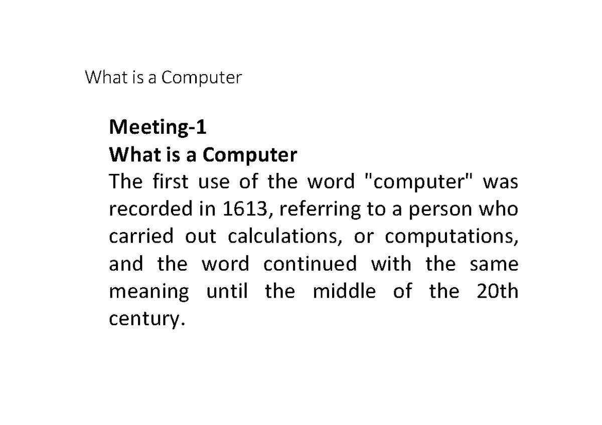 What is a Computer - What is a Computer Meeting- What is a Computer The ...