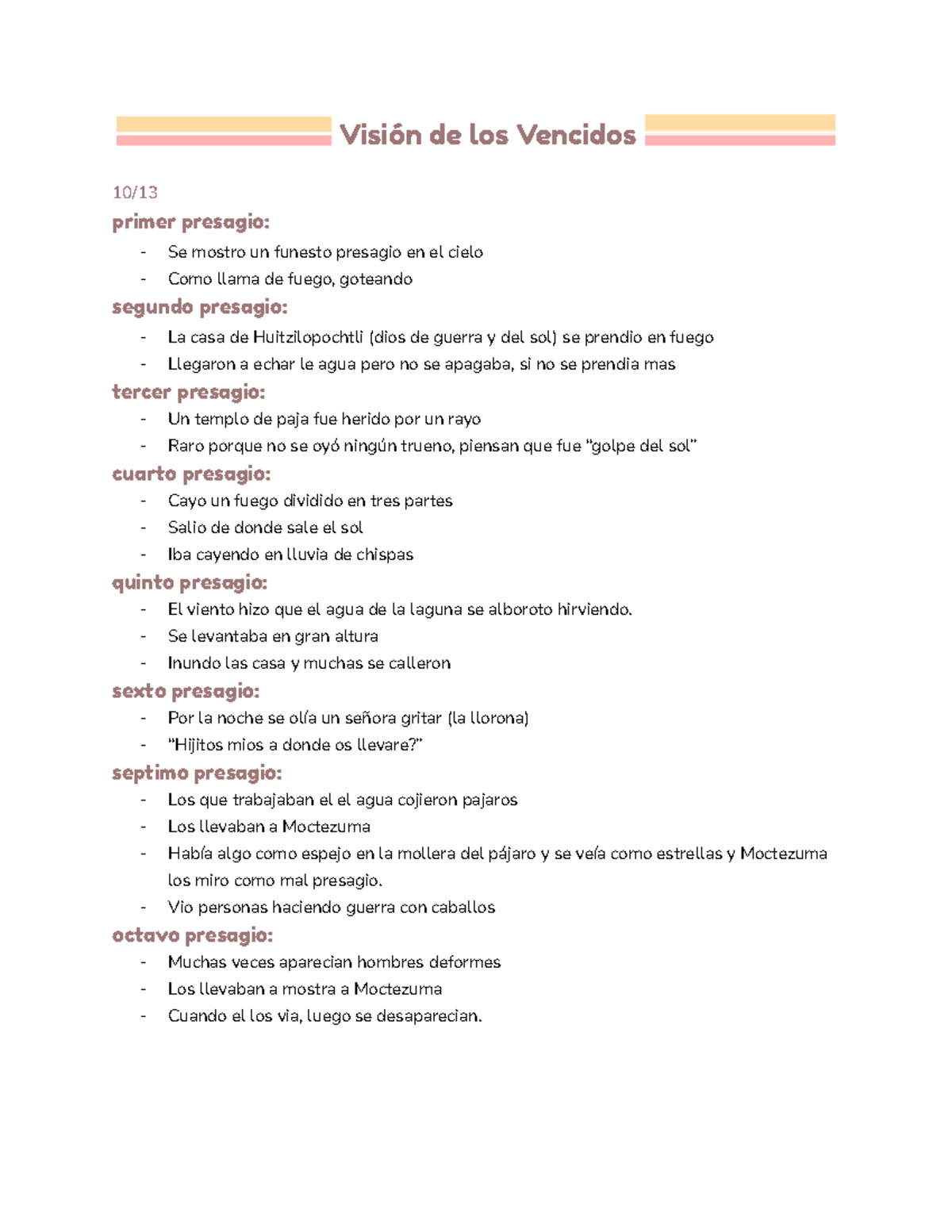 AP Lit Spanish Notes - Visión de los Vencidos 10/ primer presagio: - Se ...