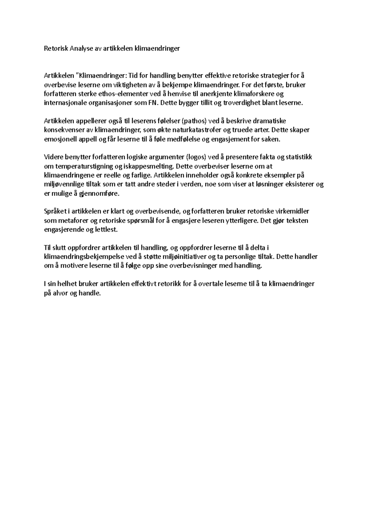 Kortsvar oppgave norsk - Retorisk Analyse av artikkelen klimaendringer Artikkelen - Studocu