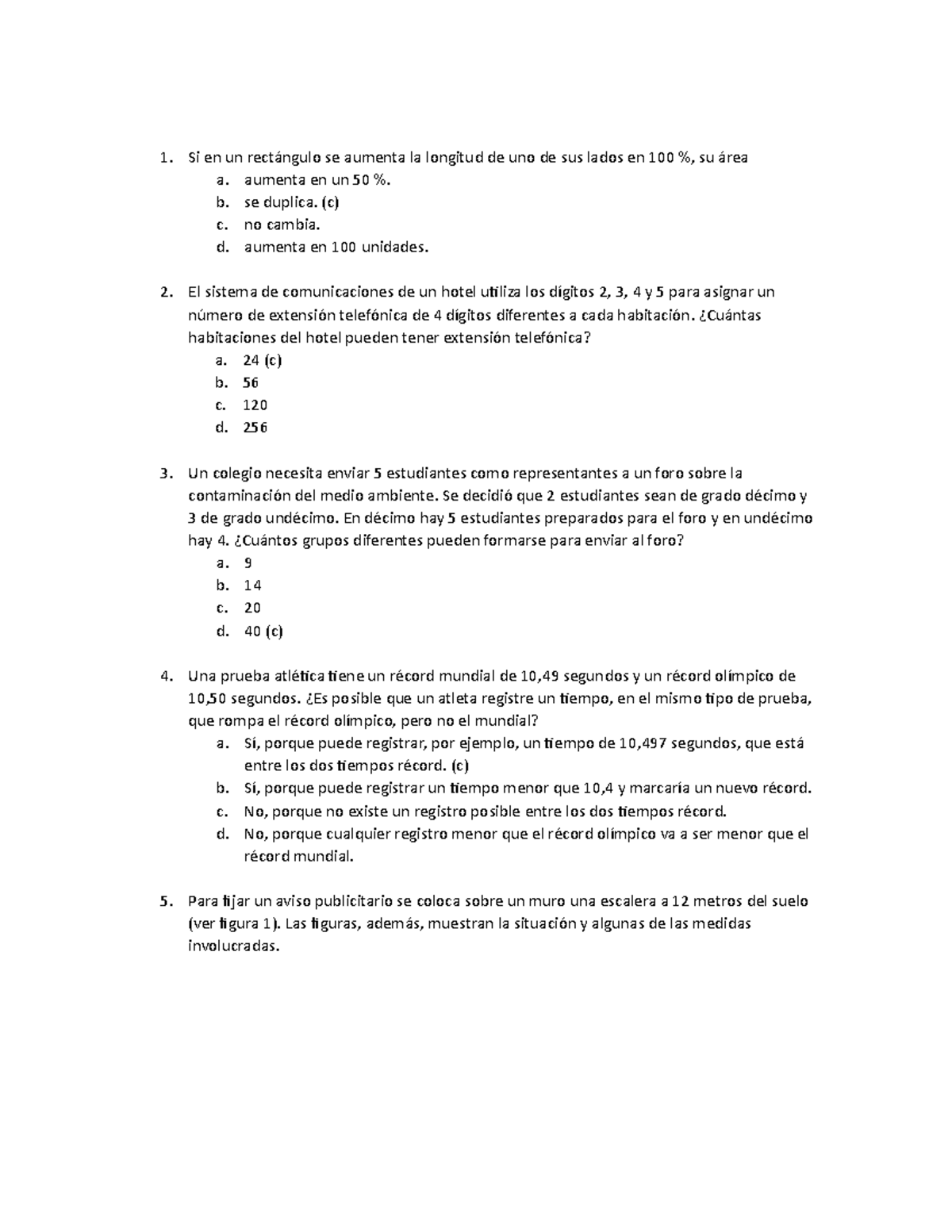 Evaluación Undecimo 4° - Si en un rectángulo se aumenta la longitud de ...