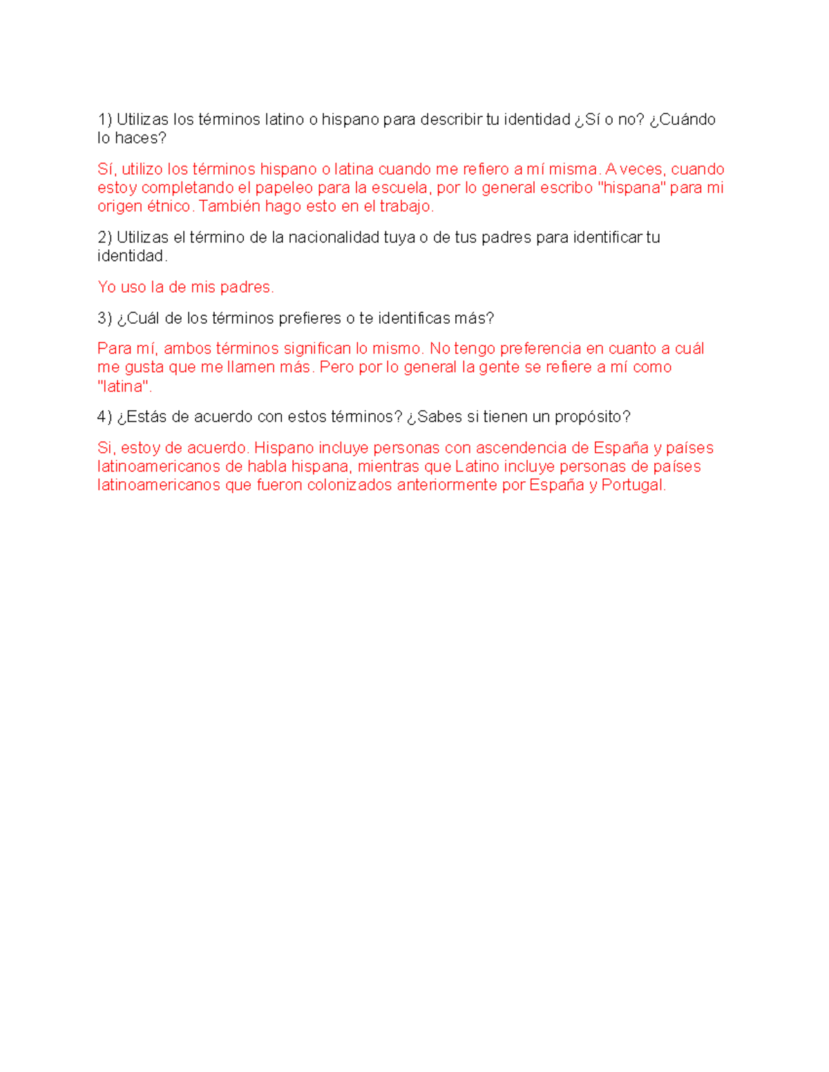 Spanish - Utilizas los términos latino o hispano para describir tu ...