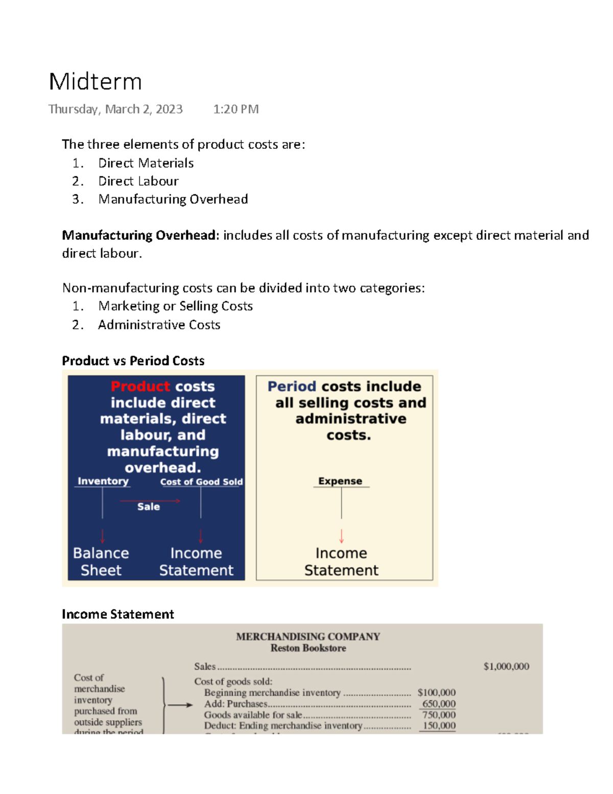 Midterm Note - Notes - The three elements of product costs are: Direct ...