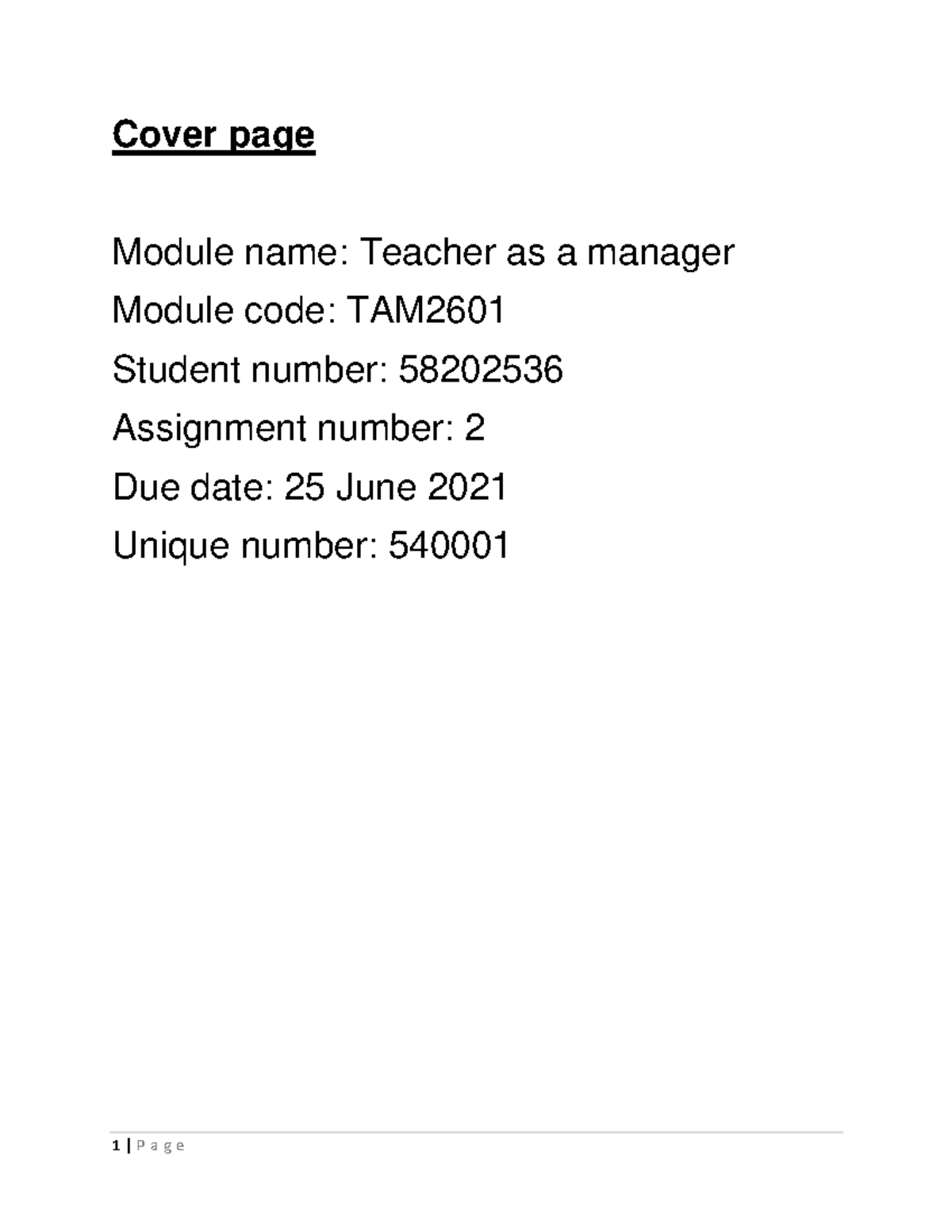 Assignment 2 TAM2601 - Exam notes - Cover page Module name: Teacher as ...