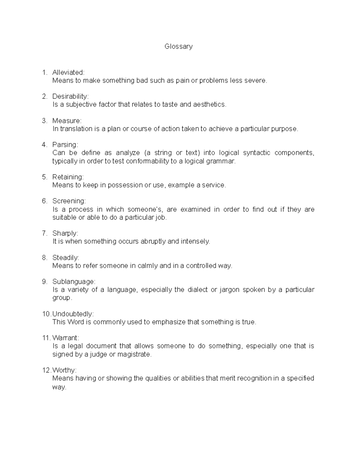 Glossary About task #4 - practicas - Glossary Alleviated: Means to make ...