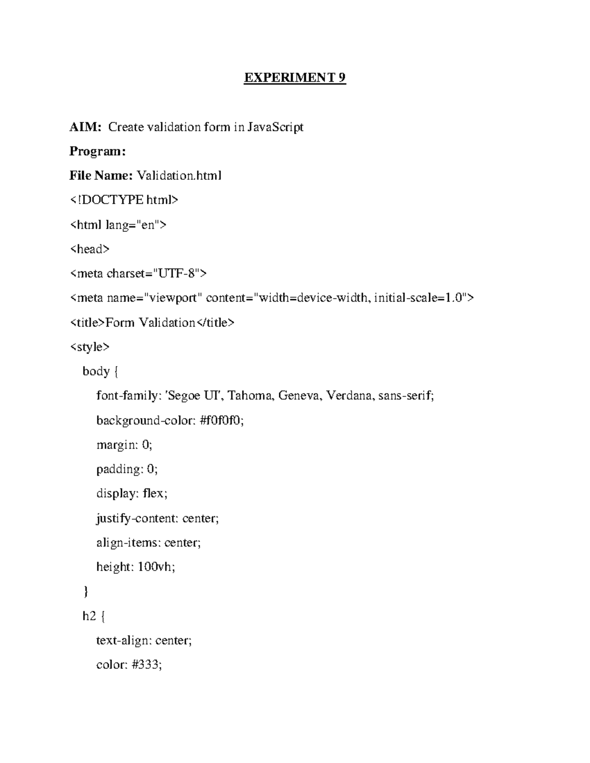 Abhishek Dixit WT 0002 23-04-2024 - EXPERIMENT 9 AIM: Create validation form in JavaScript ...