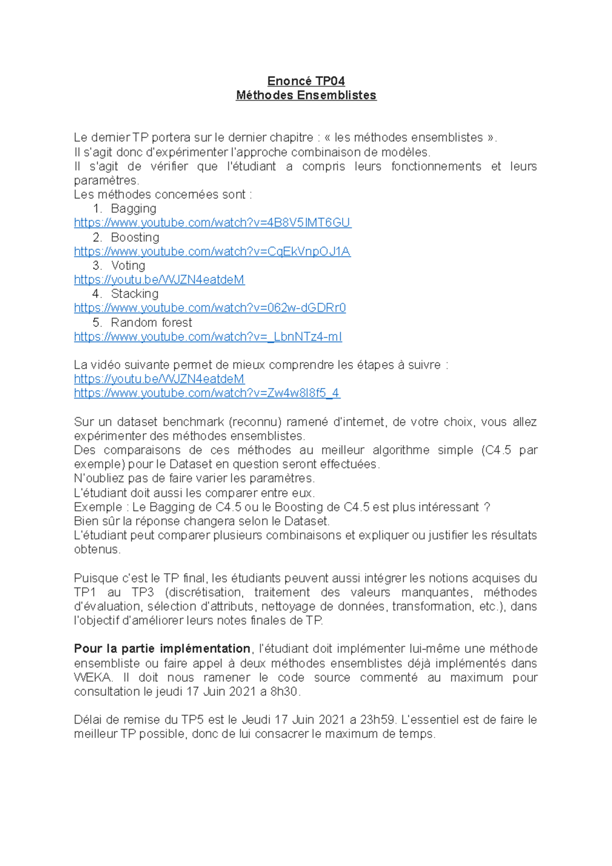 Enoncé TP4 2020-2021 - TP4 - Enoncé TP Méthodes Ensemblistes Le dernier ...