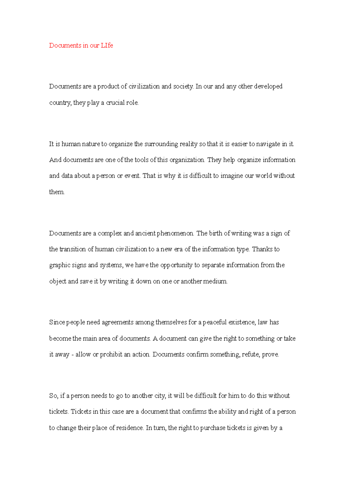 Documents in our life - essay - Documents in our LIfe Documents are a ...