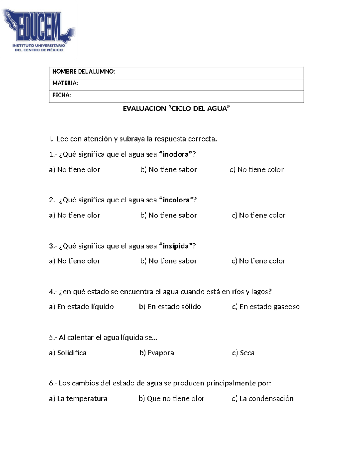 Ciclo DEL AGUA - Este examen, solo es para observar que es lo que ...