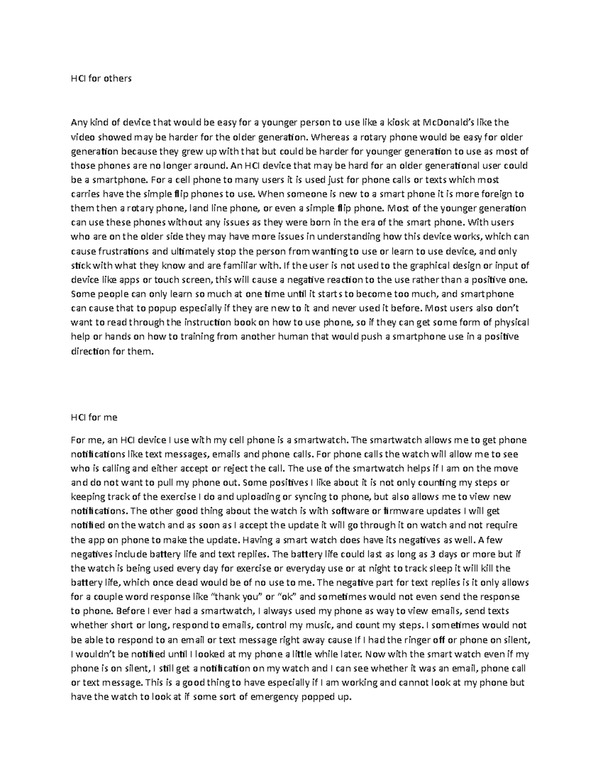 Week 1 discussion post - IT 200 - HCI for others Any kind of device ...