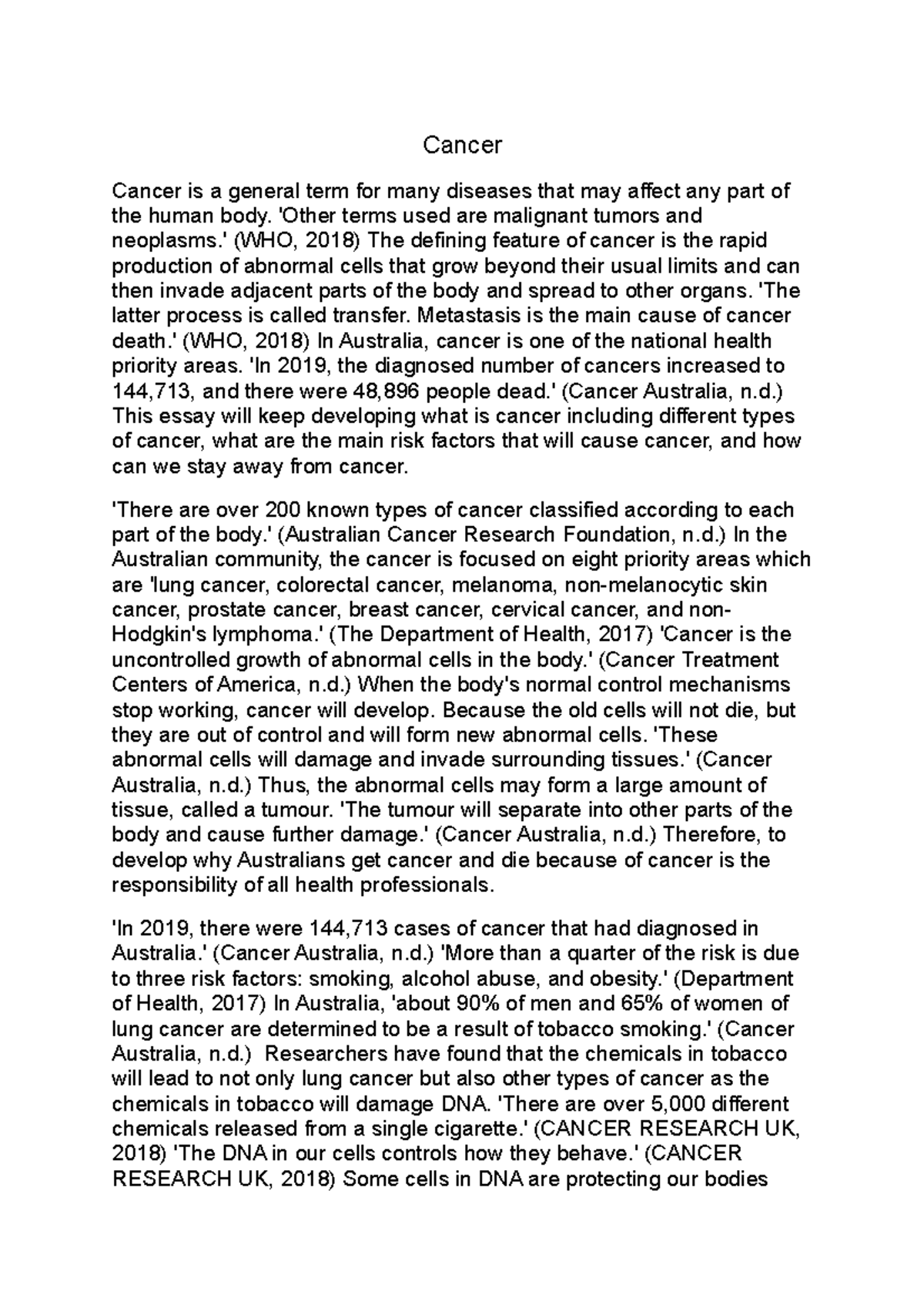 BMS 162 - Essay Assessment - Cancer Cancer is a general term for many ...