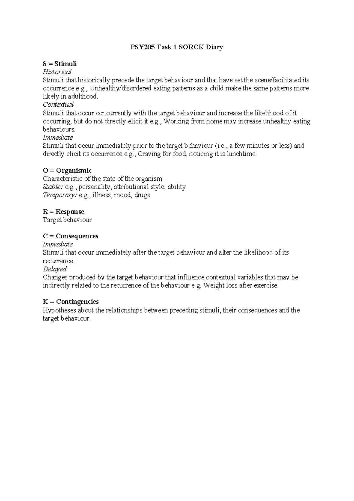 PSY205 Task 1 Sorck Diary - PSY205 Task 1 SORCK Diary S = Stimuli ...