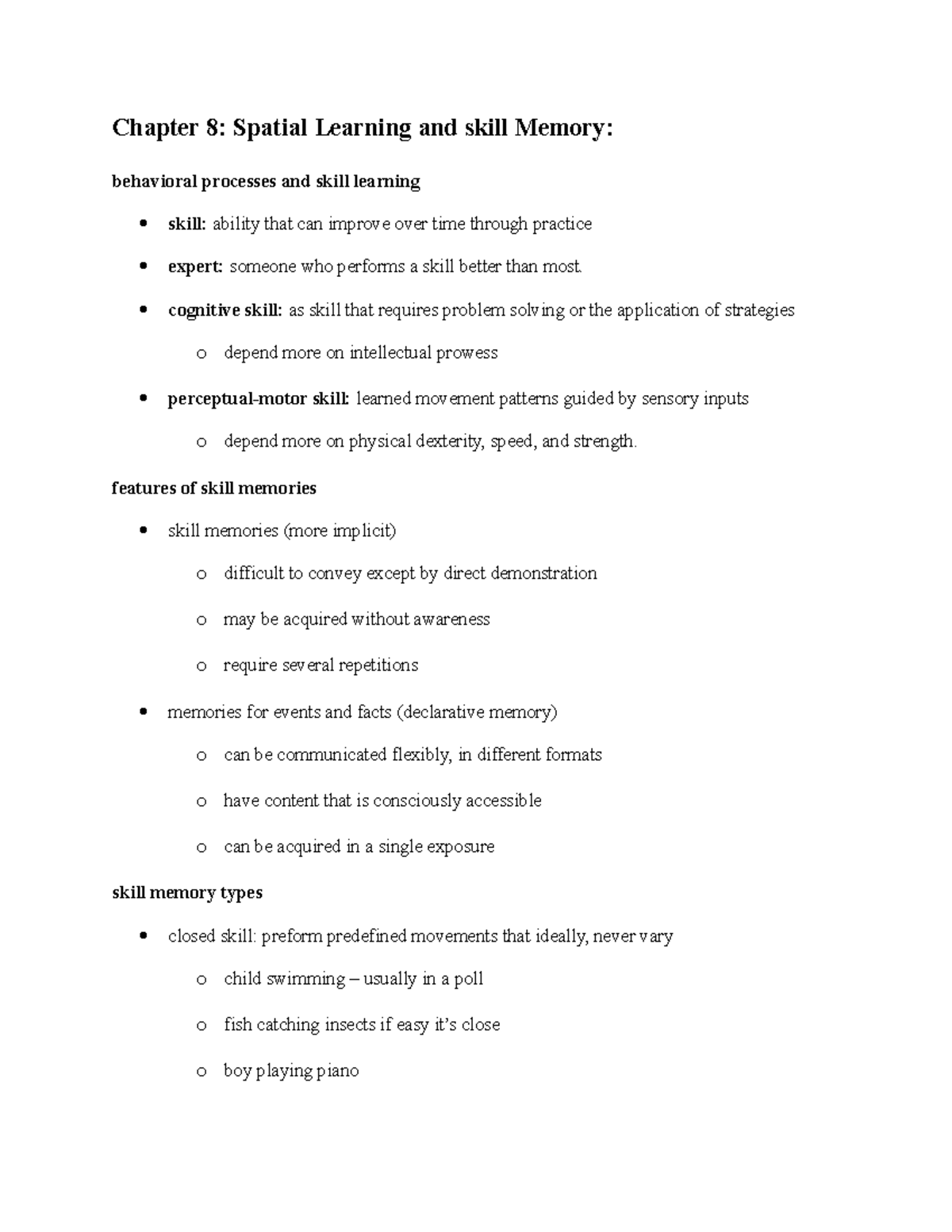Chapter 8: Spatial Learning & Skill Memory - Chapter 8: Spatial ...