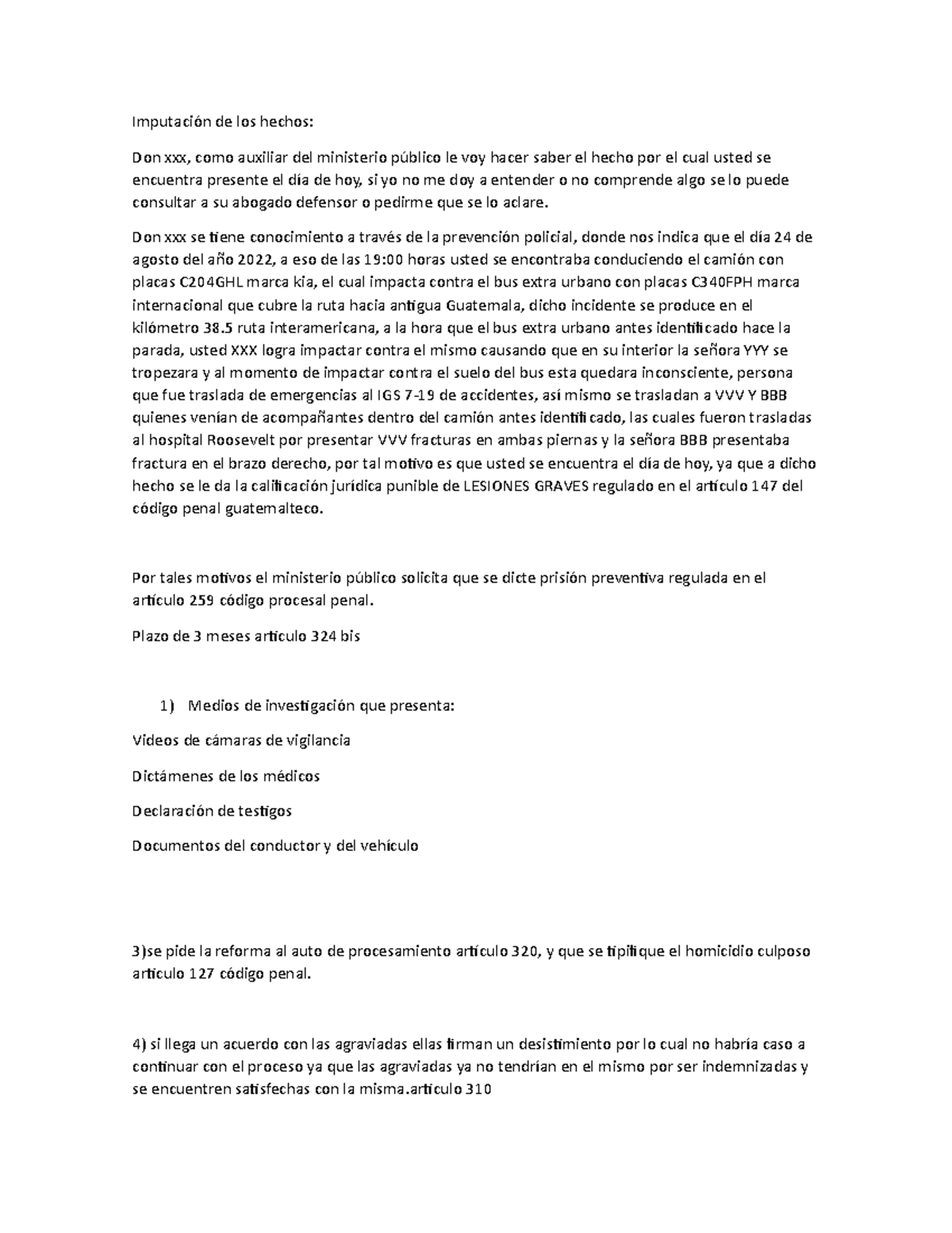 Imputación de los hechos - Imputación de los hechos: Don xxx, como ...